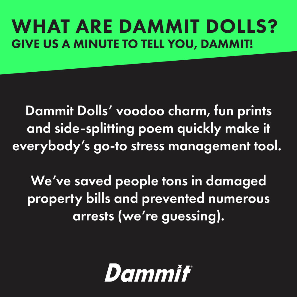 Dammit XL - Big Problems? Bigger Doll. – Dammit Dolls